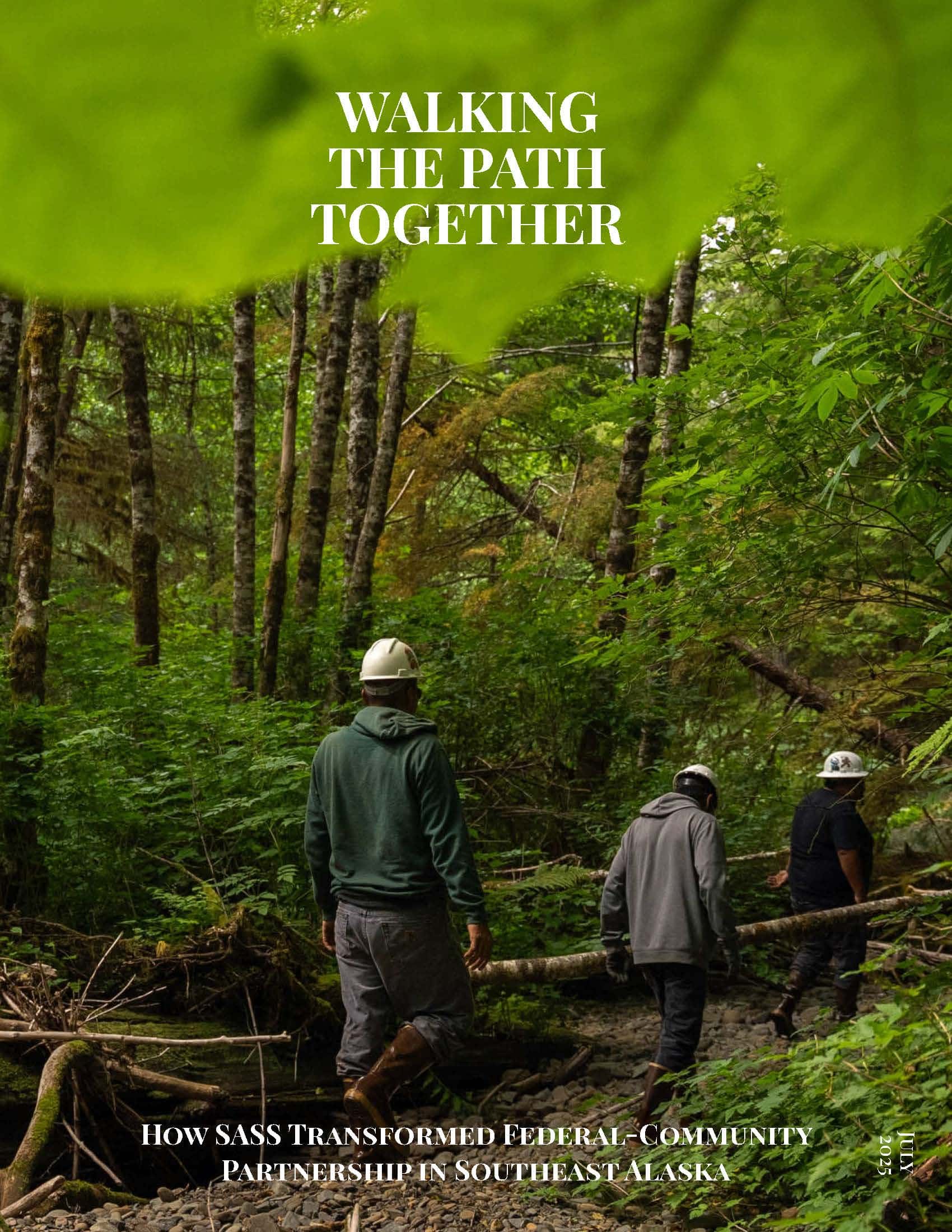 Southeast Alaska Sustainability Strategy 2025 Report - Walking The Path ...